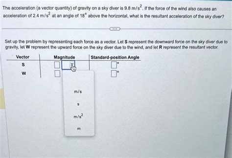 Solved The Acceleration A Vector Quantity Of Gravity On A