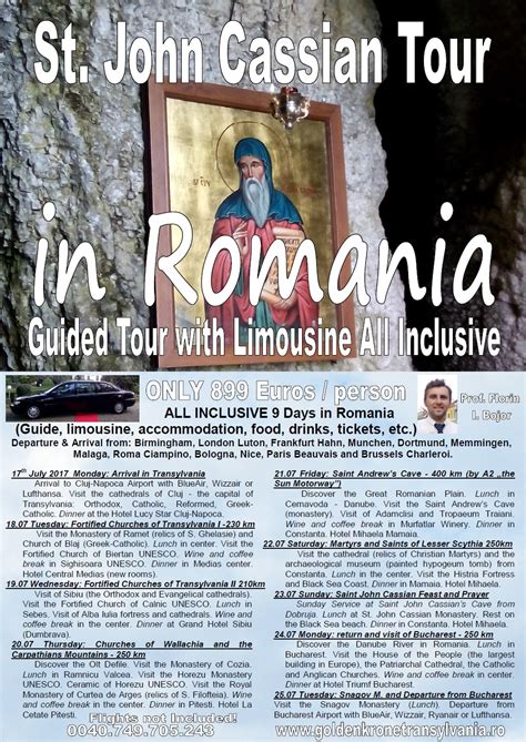 Saint John Cassian Tour In Romania Travel Transylvania