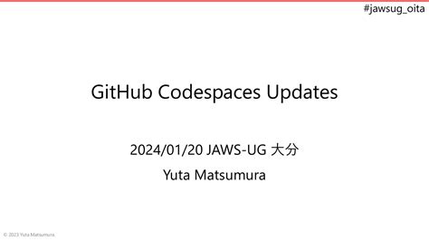 Github Codespaces Updates Speaker Deck