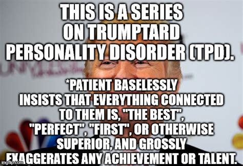 Trumptard Personality Disorder Tpd A Series Freeones Forum The Free Munity