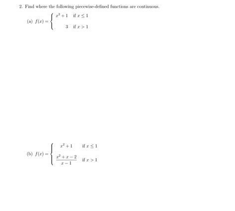Solved Find Where The Following Piecewise Defined Functions