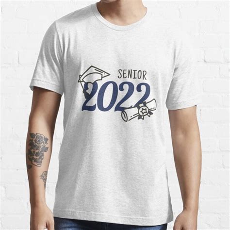 Senior 2022 2022 Graduated 2022 2022 Senior Graduation Ver 3 T