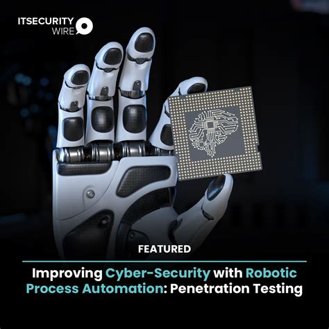 Itsecuritywire On Linkedin Improving Cyber Security With Robotic Process Automation