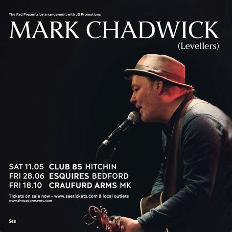 Mark Chadwick Levellers Guests The Pad Presents