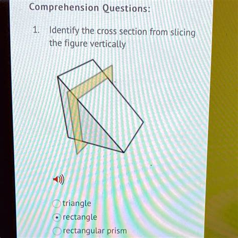Solved 1 Identify The Cross Section From Slicing The Figure