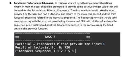 Solved 3 Functions Factorial And Fibonacci In This Task