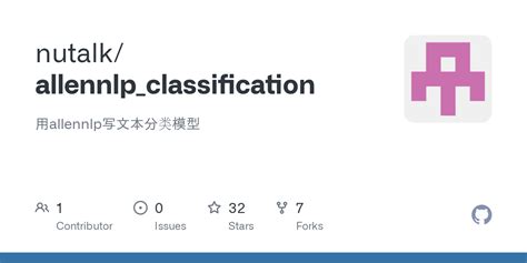 GitHub nutalk allennlp classification 用allennlp写文本分类模型