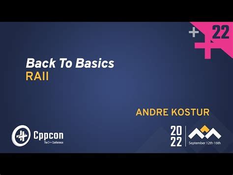 free video back to basics raii in c lecture from cppcon class