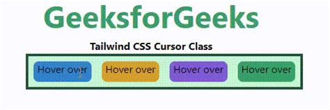 Tailwind Css Cursor Geeksforgeeks