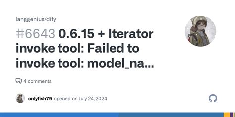 0615 Iterator Invoke Tool Failed To Invoke Tool Modelname In