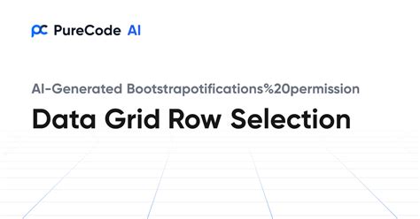 build great bootstrapotifications 20permission data grid row selection