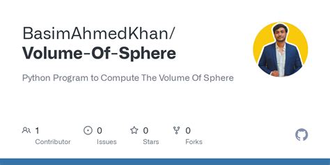 Github Basimahmedkhanvolume Of Sphere Python Program To Compute The Volume Of Sphere