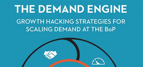 The Demand Engine Growth Hacking Strategies For Scaling Demand At The