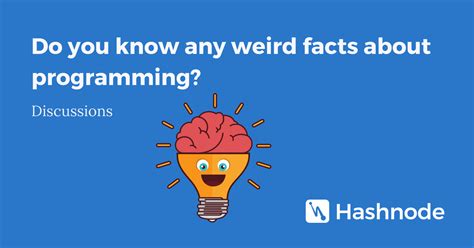 What Are Some Weird Facts About Programming World Hashnode