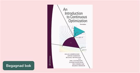 An Introduction To Continuous Ptimization Foundations And Fundamental Algorithms Upplaga 3