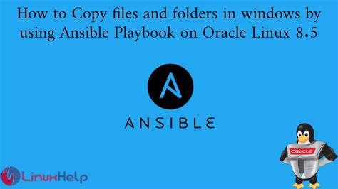 How To Copy Files And Folders In Windows By Using Ansible Playbook On