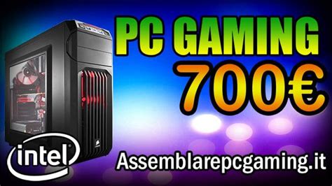 Pc Gaming Euro Configurazione Intel Amd Dicembre