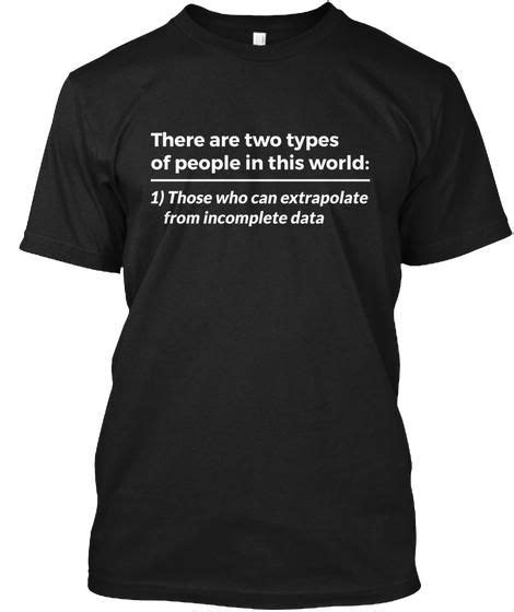 Those Who Can Extrapolate From Incomplete Data Ultra Cotton Shirt