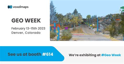 Voxelmaps On Linkedin Geoweek Geoweek2023 Geospatial