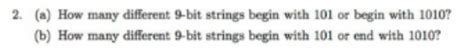 Solved 2 A How Many Different 9 Bit Strings Begin With