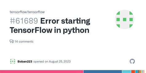 Error Starting Tensorflow In Python · Issue 61689 · Tensorflowtensorflow · Github