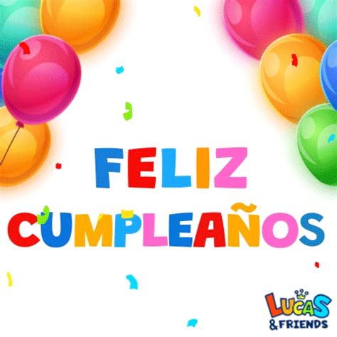 Feliz Cumpleaños Feliz Cumpleanos GIF Feliz cumpleaños Feliz cumpleanos Happy birthday