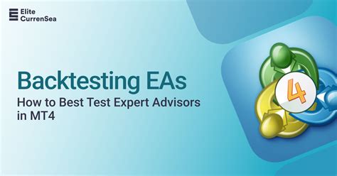 The Secrets Of Ea Backtesting In Mt4 Your Step By Step Guide