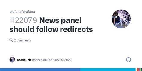 News Panel Should Follow Redirects · Issue 22079 · Grafanagrafana