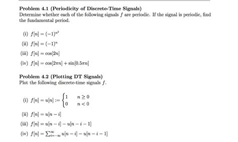 Problem 4 1 Periodicity Of Discrete Time Signals Determine Whether Each Of The Following
