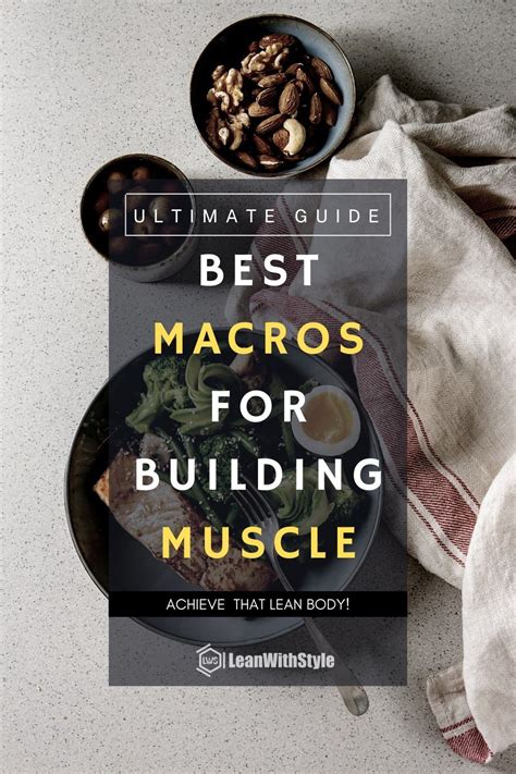The Best Macros For Building Muscle And Why Artofit