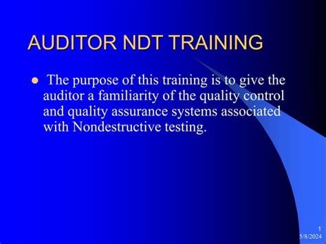 Non Destructive Testing Evaluation Auditor Ndt Training Ppt Standardized Testing