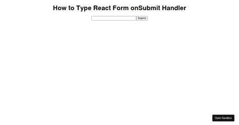 Type React Form OnSubmit Handler Codesandbox