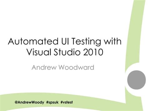 Spsuk Automated Ui Testing Ppt