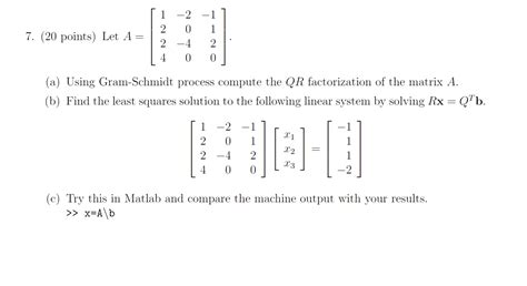 Solved 7 20 Points Let A⎣⎡1224−20−40−1120⎦⎤ A Using