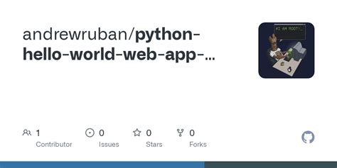 Github Andrewrubanpython Hello World Web App Example