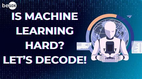 Is Machine Learning Hard Lets Decode