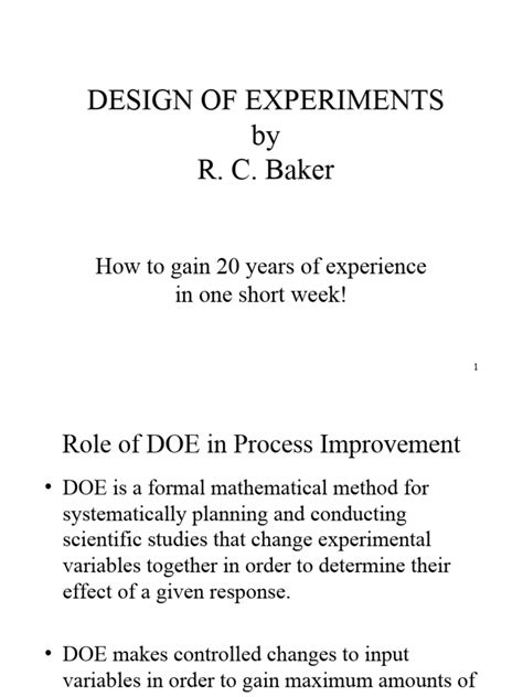 Design Of Experiments By R C Baker How To Gain 20 Years Of Experience In One Short Week