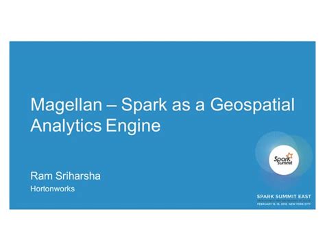 Magellan Spark As A Geospatial Analytics Engine By Ram Sriharsha Pdf