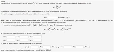 Solved We See That The Solution Series Can Be Written As A Chegg Com