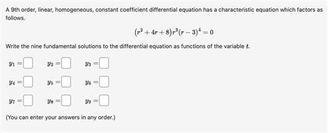 Solved A 9th Order Linear Homogeneous Constant
