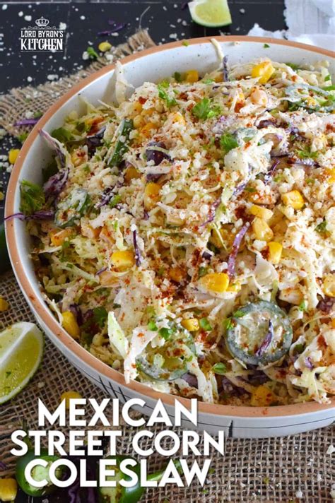 Mexican Street Corn Coleslaw Lord Byrons Kitchen