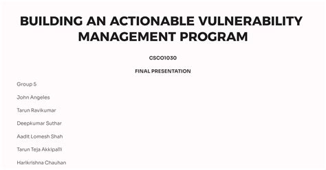 Building An Actionable Vulnerability Management Program