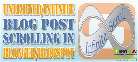 how to add unlimited infinite blog post scrolling in blogger blogspot exeideas let s your