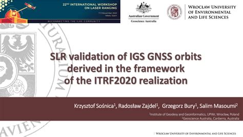 PDF SLR Validation Of IGS GNSS Orbits Derived In The Framework Of The ITRF2020 Realization