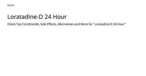 Loratadine D 24 Hour Meds Is