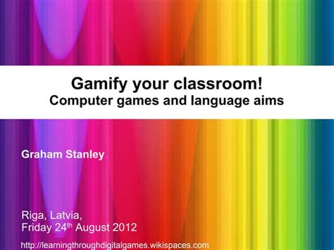 Gamify Your Classroom Ppt