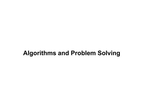 Programs Problem Solving Algorithms Ppt