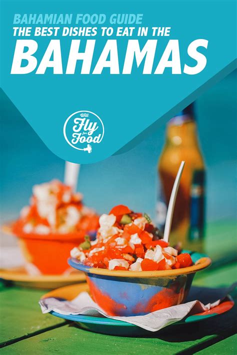 Bahamian Food 15 Tasty Dishes In The Bahamas Will Fly For Food