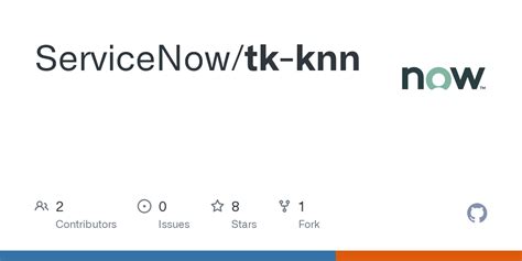 Github Servicenowtk Knn