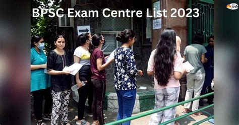 BPSC Exam Centre Check Centre List Code District And Location